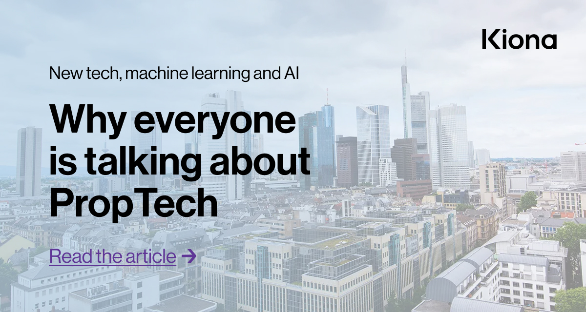 Why everyone is talking about Proptech Building Automation - Kiona